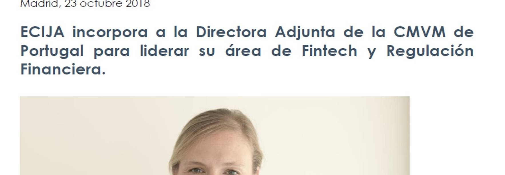 ECIJA incorpora a la Directora Adjunta de la CMVM de Portugal para liderar su área de Fintech y ...